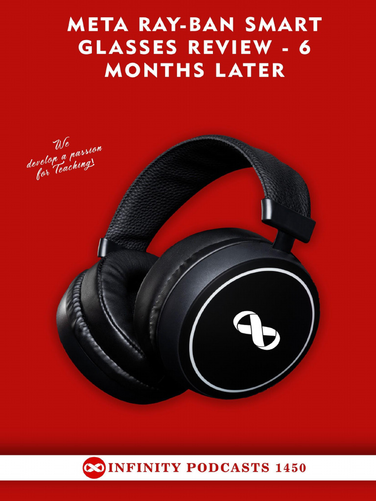 Meta Ray-Ban Smart Glasses Review - 6 Months Later | PDF | Camera ...