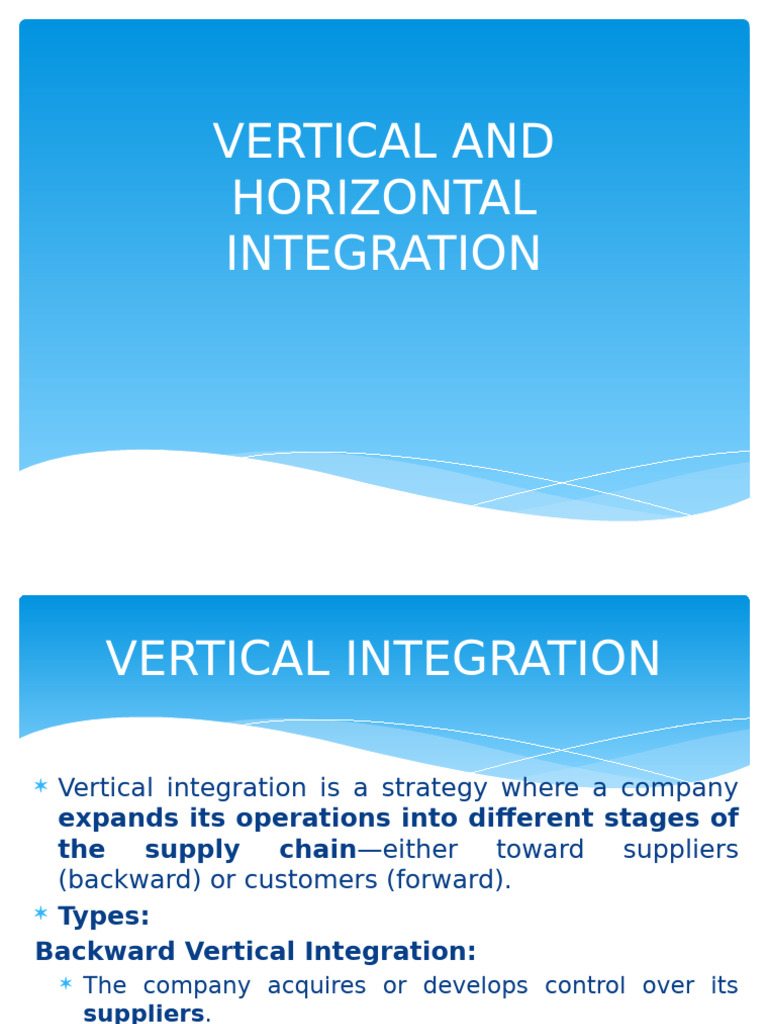 Vertical and Horizontal Integration | PDF | Mergers And Acquisitions ...