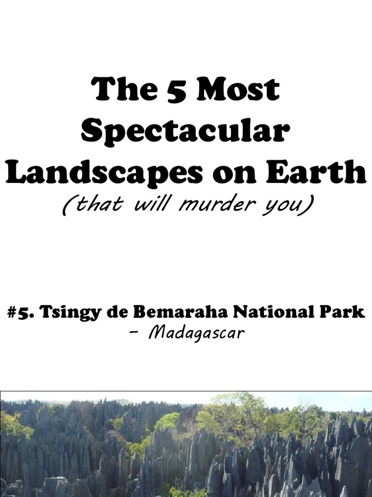The 5 Most Spectacular Landscapes On Earth | PDF | Earth Sciences ...