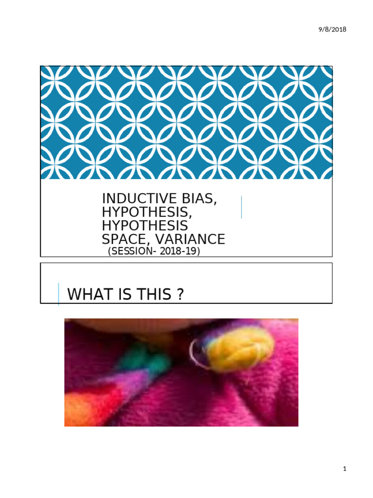 Inductive Bias Hypothesis Hypothesis Space Variance | PDF | Machine Learning | Algorithms