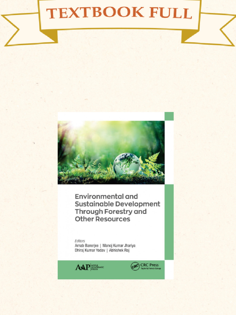 Environmental and Sustainable Development Through Forestry and Other ...