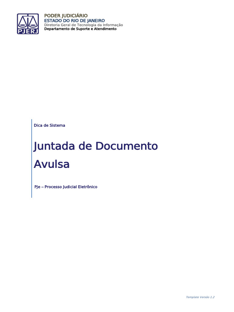 Pje Dica de Sistema Juntada Avulsa de Documento 1.0 | PDF | Tecnologia ...
