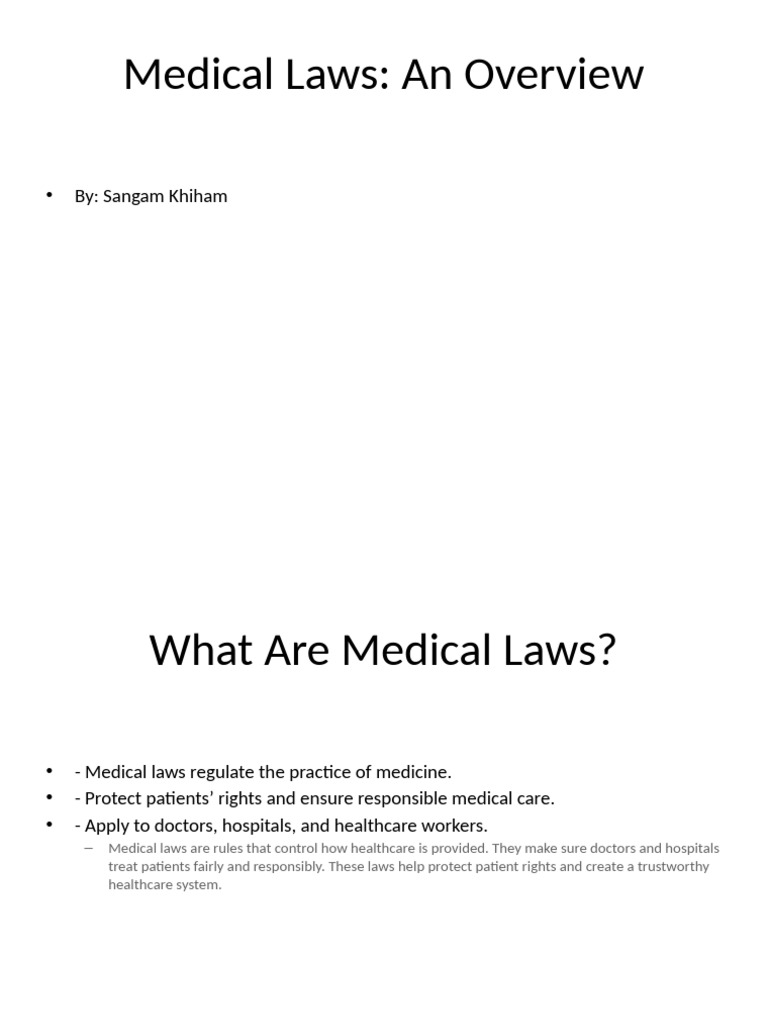 Detailed Medical Laws Presentation Sangam Khiham | PDF | Informed ...