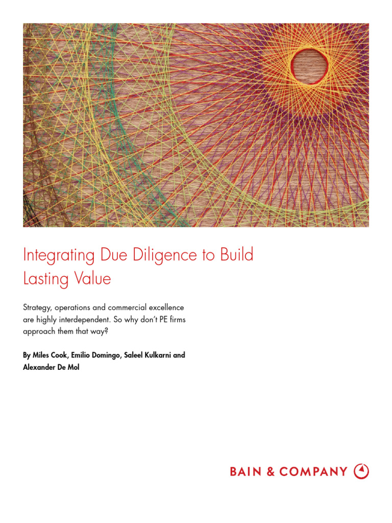 Bain Brief Integrating Due Diligence To Build Lasting Value | PDF ...