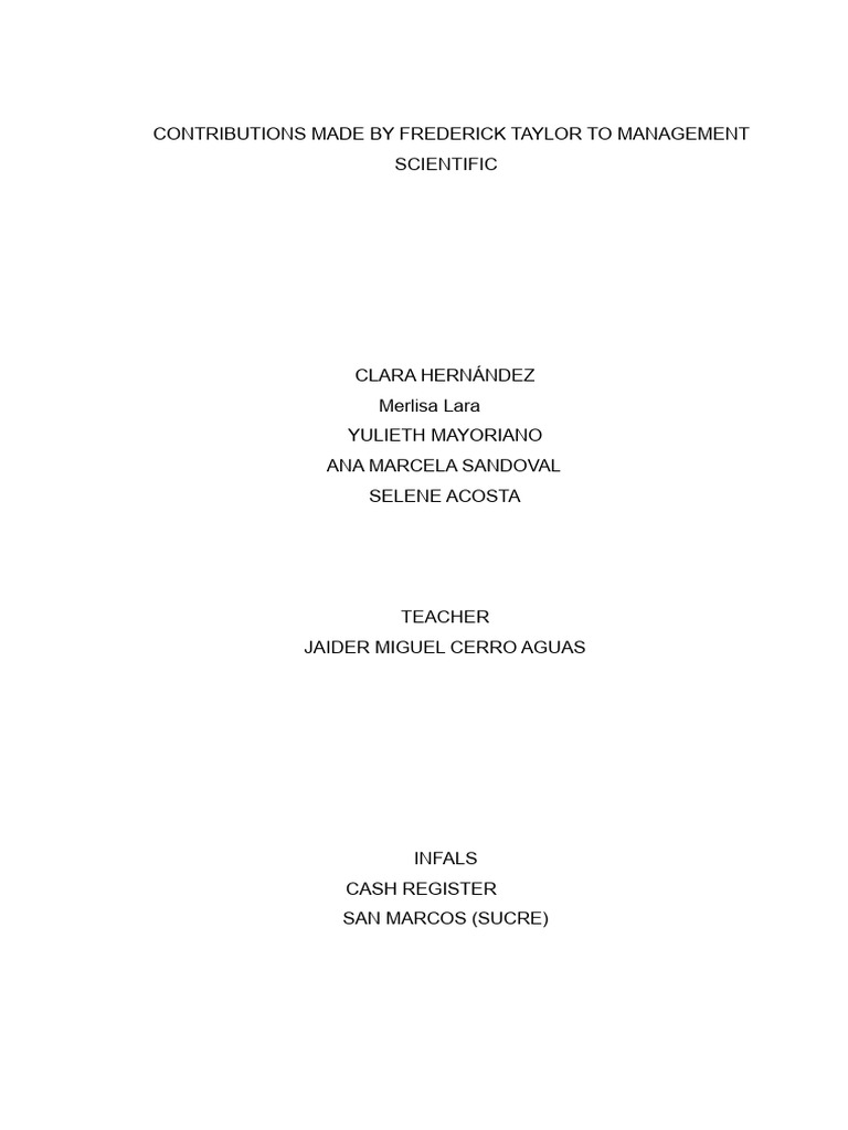 Contributions Made by Frederick Taylor To Scientific Management | PDF ...