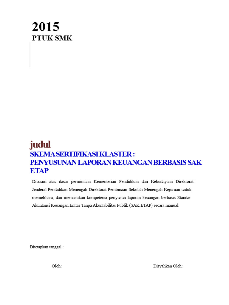 Skema Sertifikasi Laporan Keuangan SAK ETAP | PDF