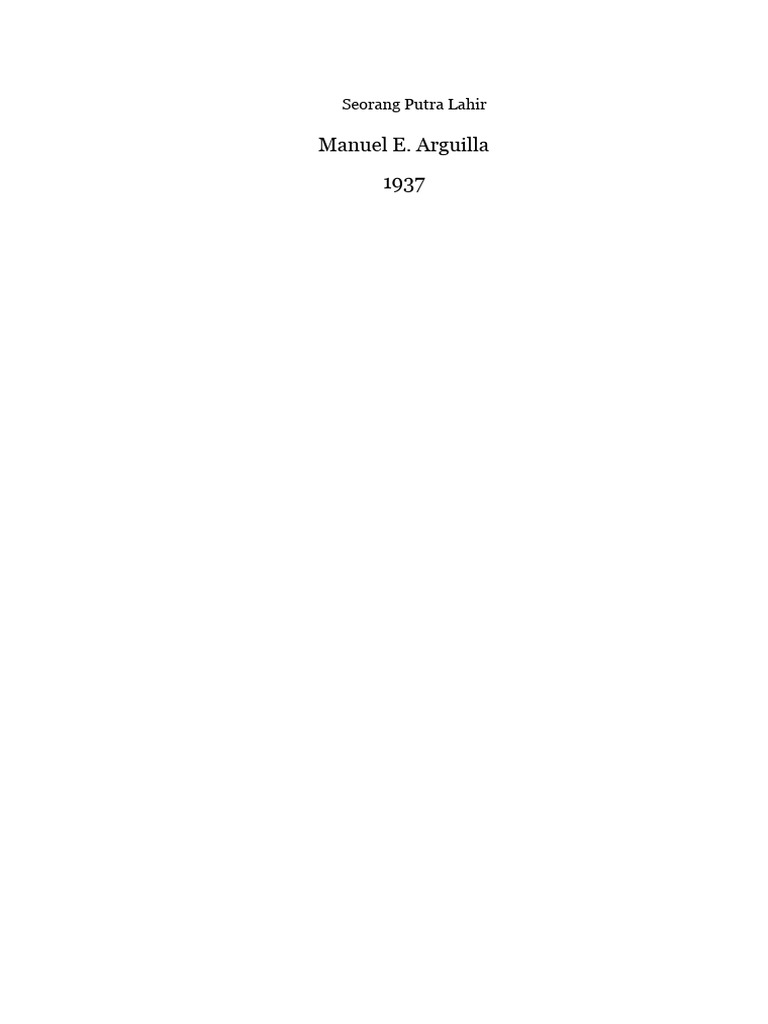 Seorang Anak Laki-Laki Lahir Oleh Manuel Arguilla | PDF