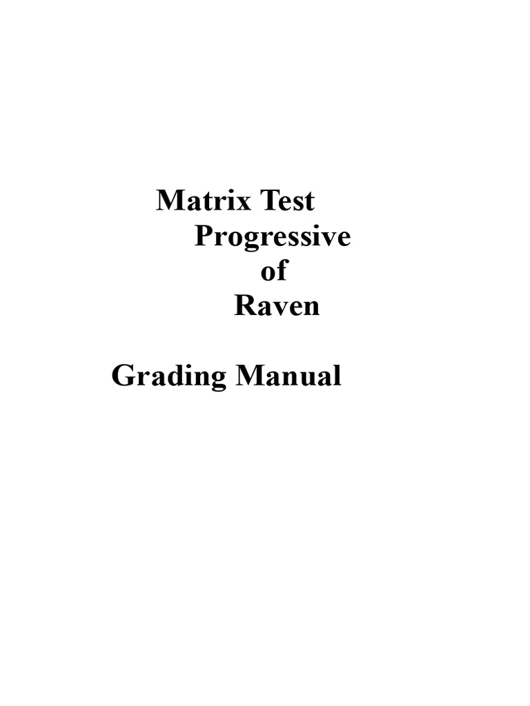Raven's Progressive Matrices Test Complete Scoring Manual | PDF ...