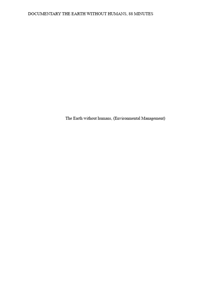 Summary The Earth Without Humans | PDF | Decomposition | Nature