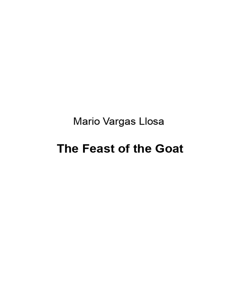 Mario Vargas Llosa - The Feast of The Goat | PDF