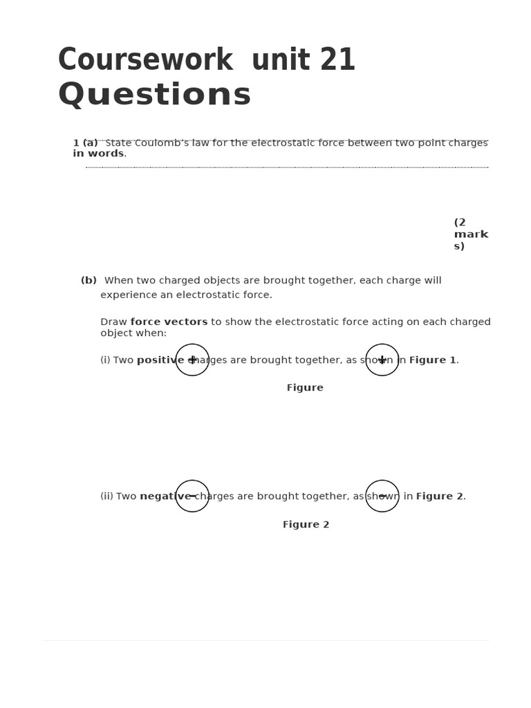 Coursework Unit 21 Questions | PDF | Electric Field | Force