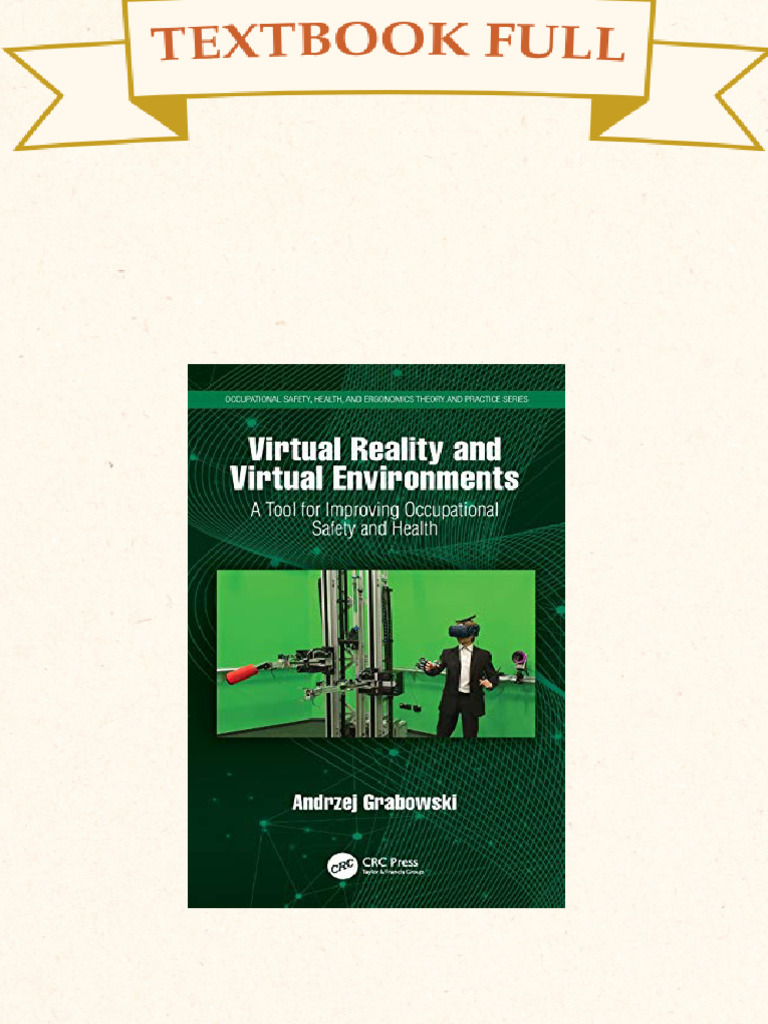 Virtual Reality and Virtual Environments: A Tool For Improving ...