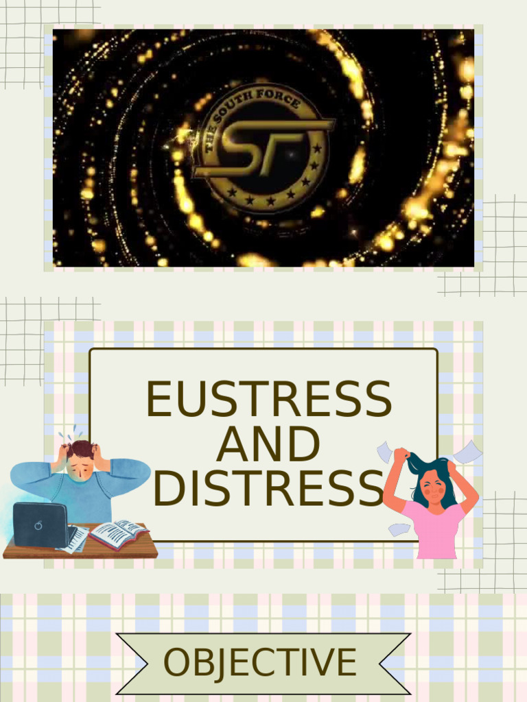Week 5 Eustress and Distress | PDF | Stress (Biology) | Behavioural ...