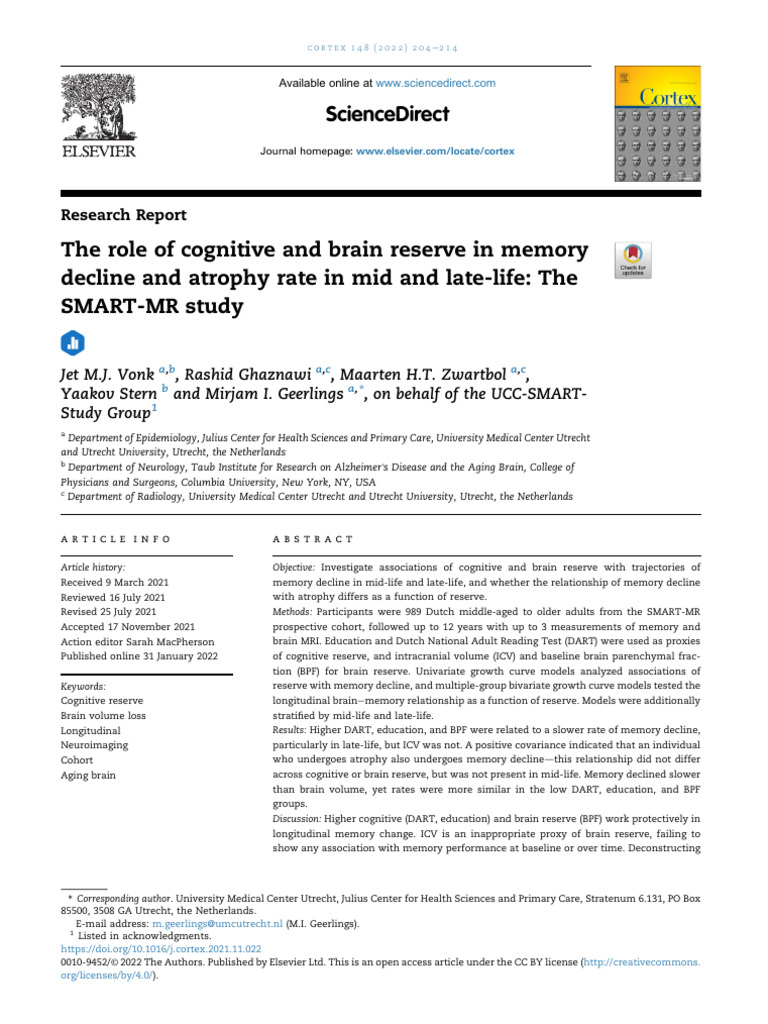 The Role of Cognitive and Brain Reserve in Memory Decline and Atrophy ...