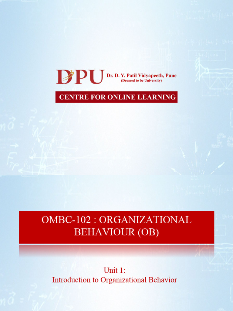 Unit 1 PPT Organizational Behaviour | PDF