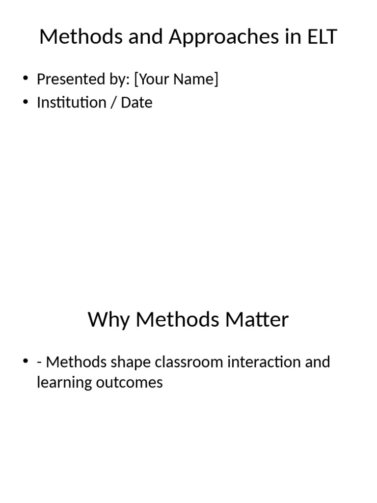 ELT Presentation 3 Methods Approaches | PDF