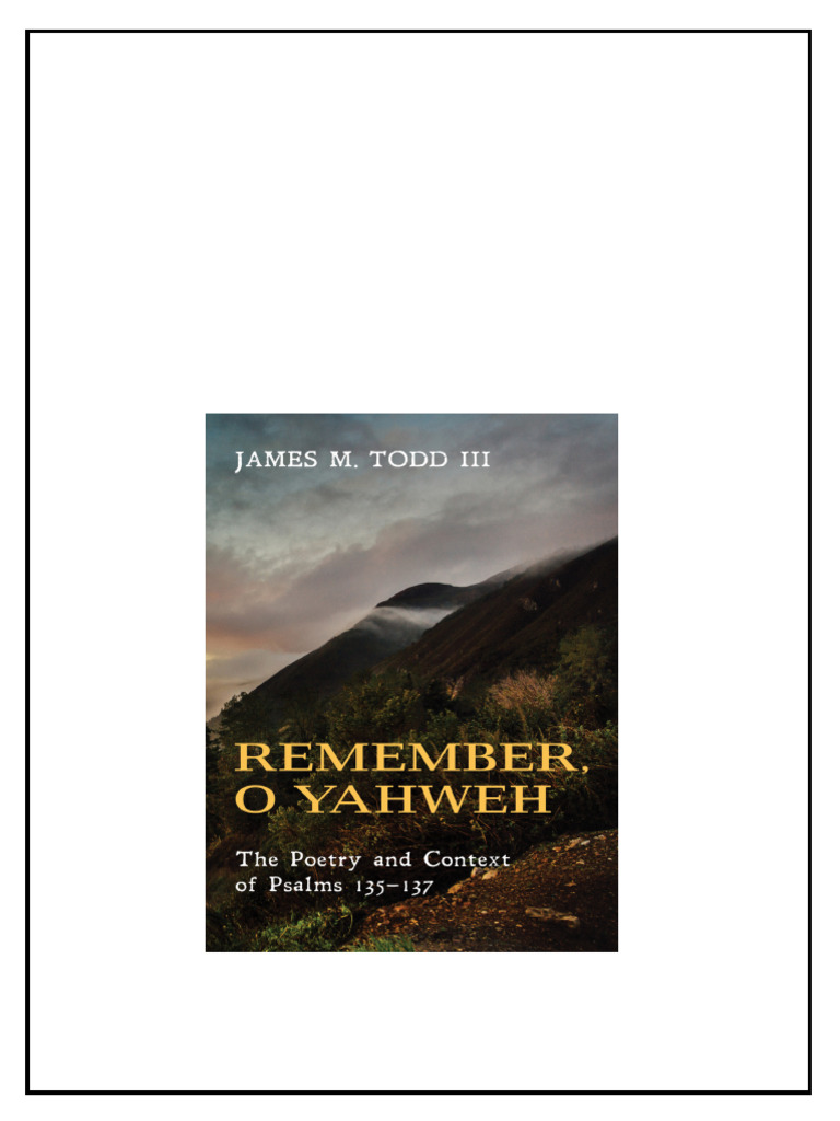 Remember O Yahweh Jay Todd PDF Download | PDF