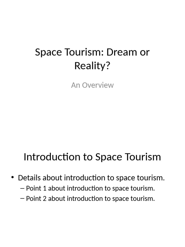Space Tourism Dream or Reality | PDF