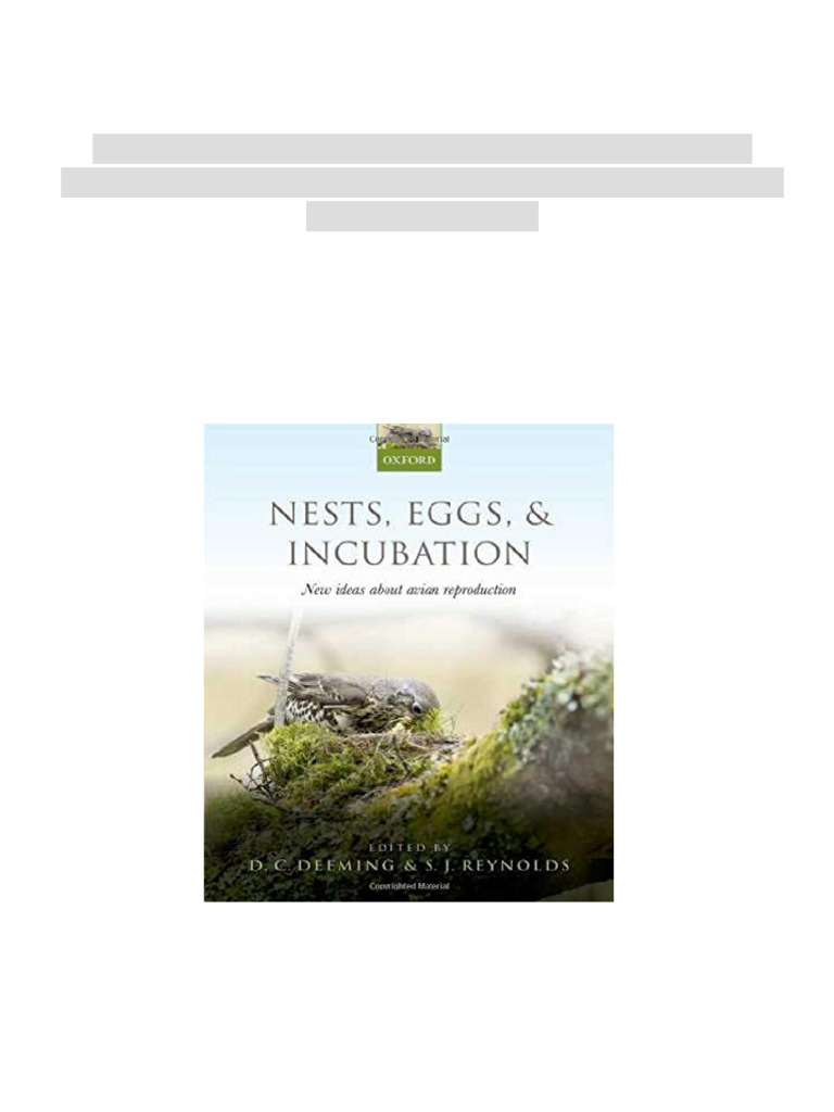 Nests Eggs and Incubation New Ideas About Avian Reproduction 1st ...