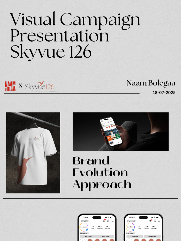 Visual Campaign Presentation - Skyvue 126: Naam Bolegaa X | PDF