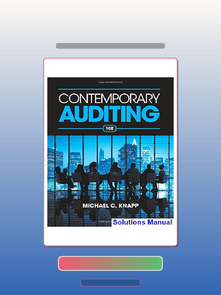 Contemporary Auditing 10th Edition Knapp Ebook and TestBank Bundle ...