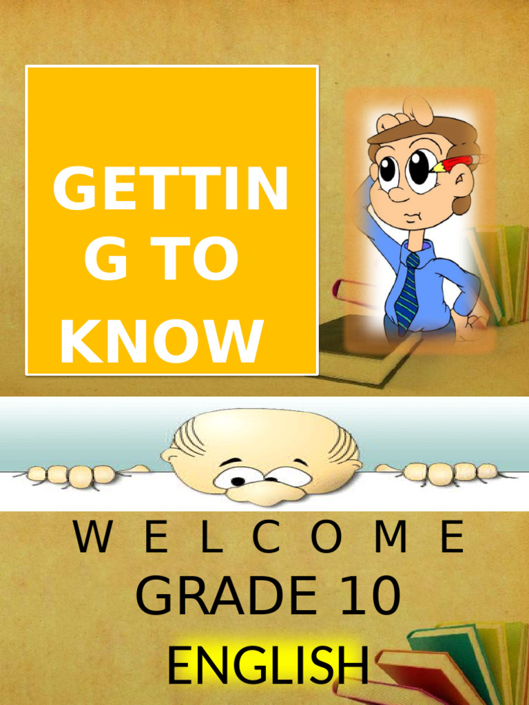 Welcome to Grade 10 English Class | PDF