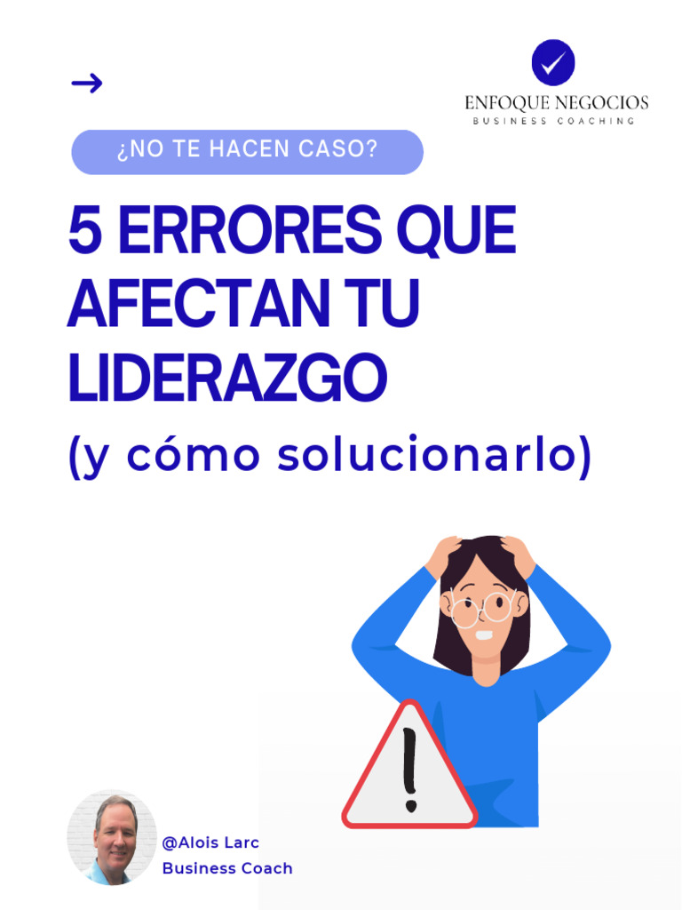 5 Errores Que Afectan Tu Liderazgo | PDF | Toma de decisiones