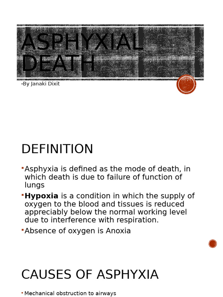 Understanding Asphyxial Death Causes | PDF | Respiratory System ...