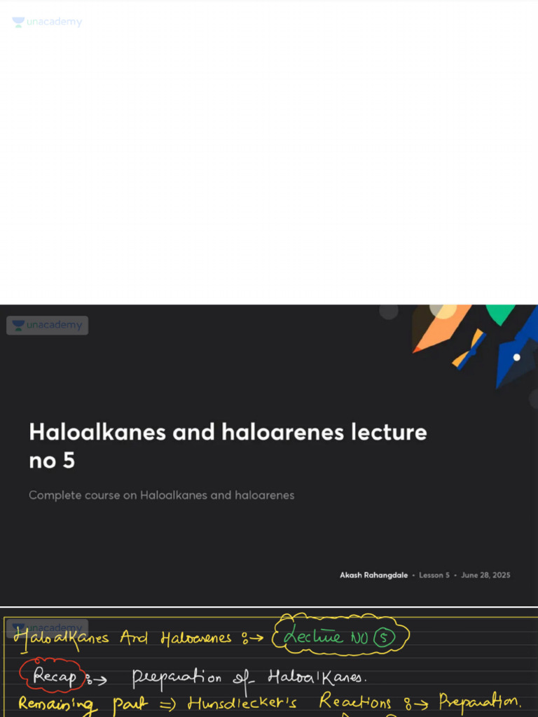 Haloalkanes and Haloarenes Lecture No 5 With Anno | PDF