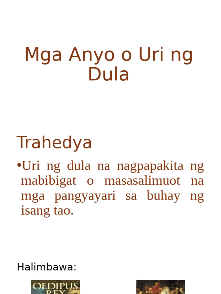Mga Anyo o Uri NG Dula | PDF