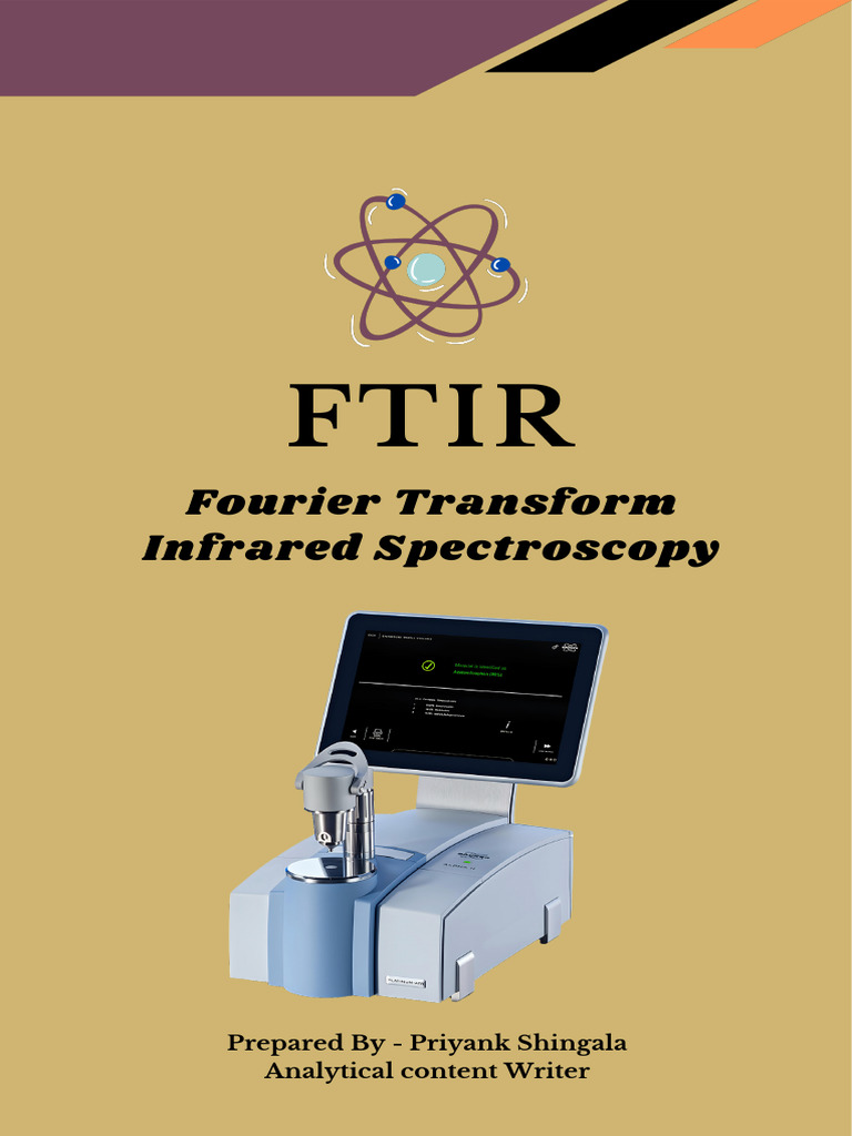 Understanding Fourier Transform Infrared Spectroscopy | PDF | Infrared ...