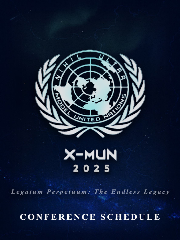 X-MUN 2025 Conference Schedule | PDF