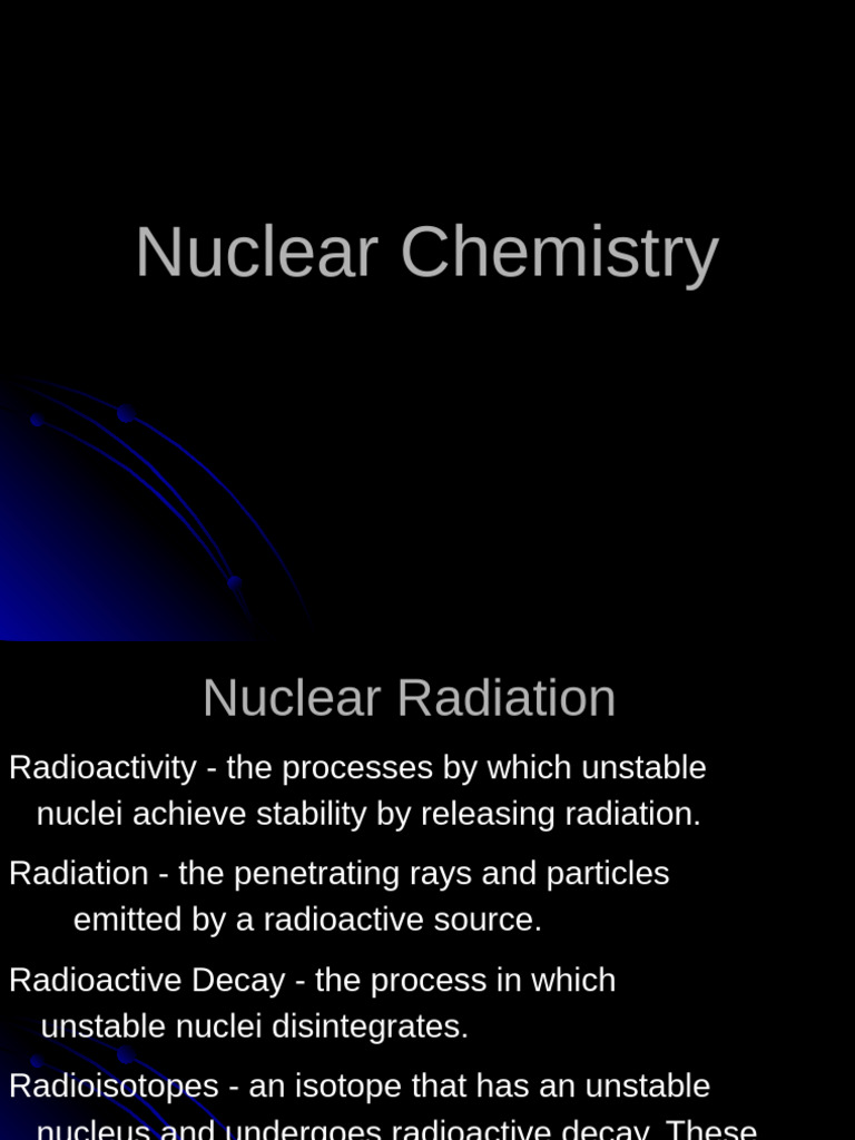 Nuclear Chemistry | PDF | Radioactive Decay | Nuclear Physics