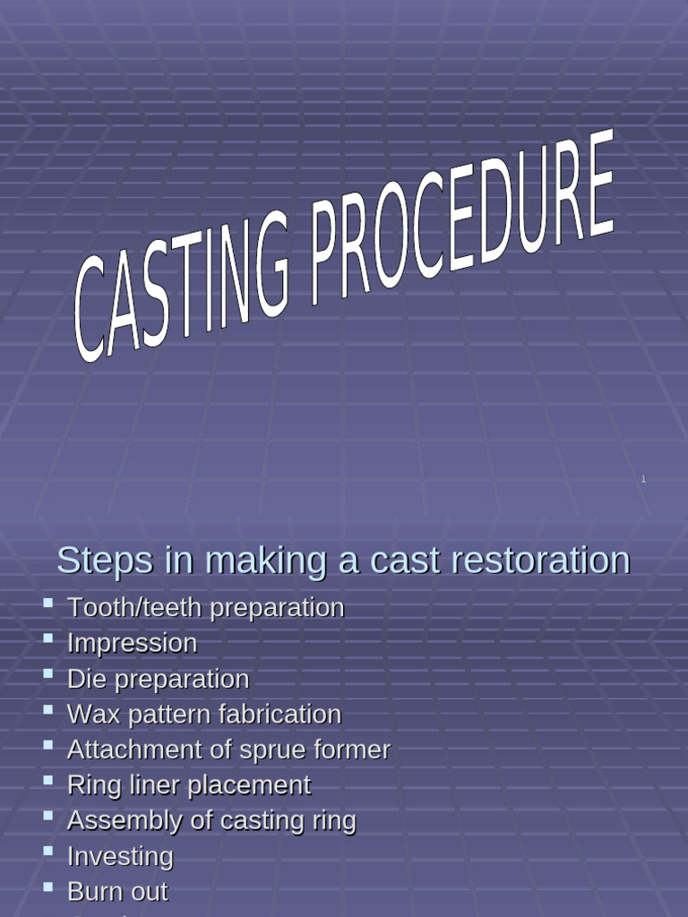 Cast Restoration Procedure Overview | PDF | Porosity | Alloy