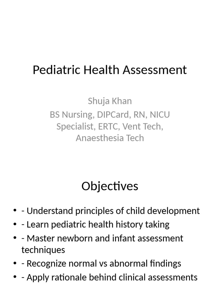 Pediatric Health Assessment SK | PDF | Child Development | Infants