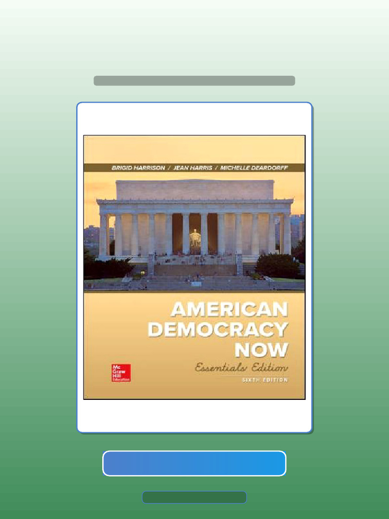 American Democracy Now Essentials 6th Edition Brigid Harrison Jean ...