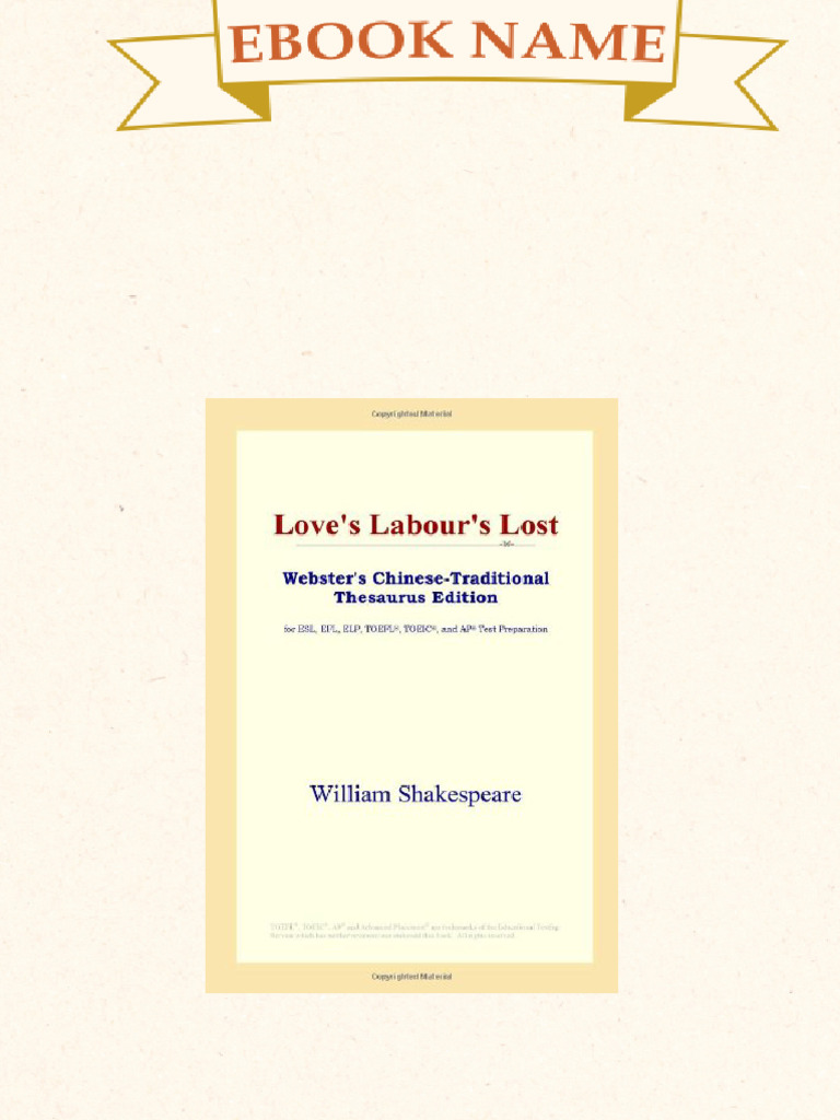 Love S Labour S Lost Webster S Chinese Traditional Thesaurus Edition ...