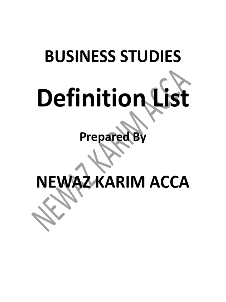 Business Studies Definition List | PDF | Balance Sheet | Partnership