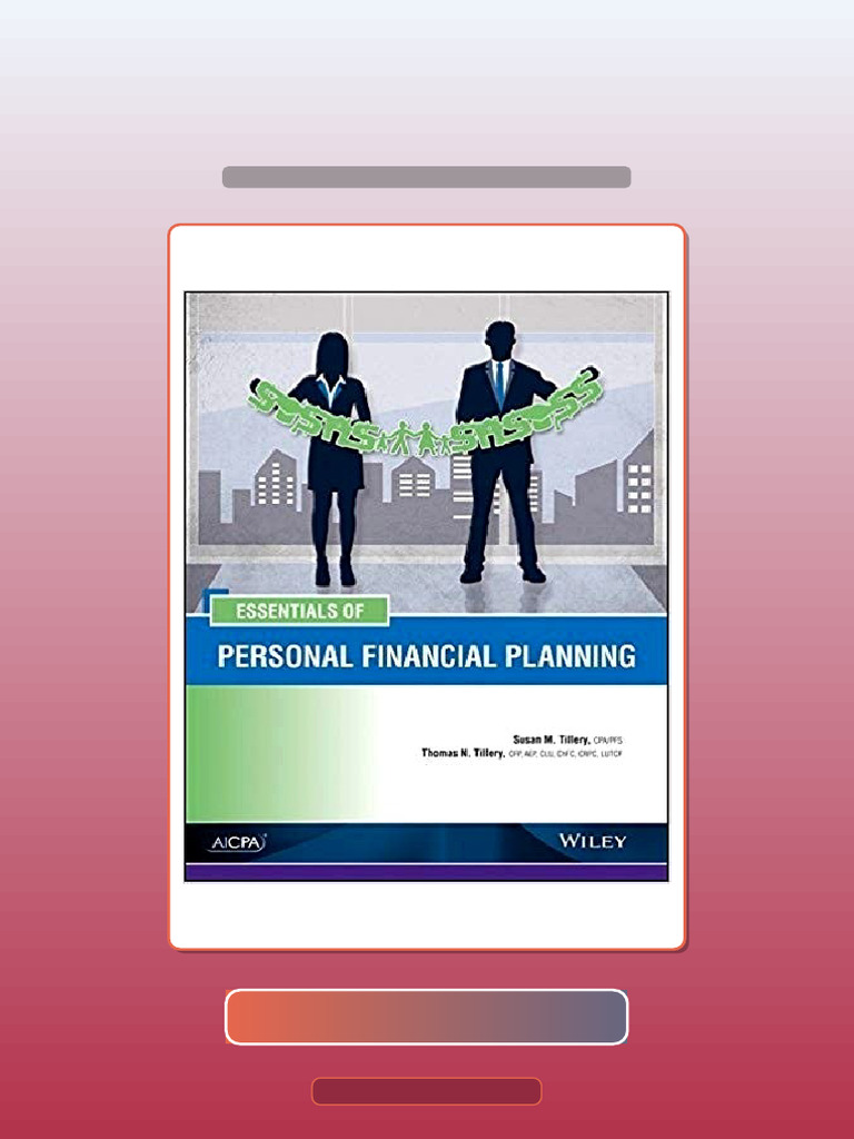 Essentials of Personal Financial Planning AICPA Unlocked Test Bank ...