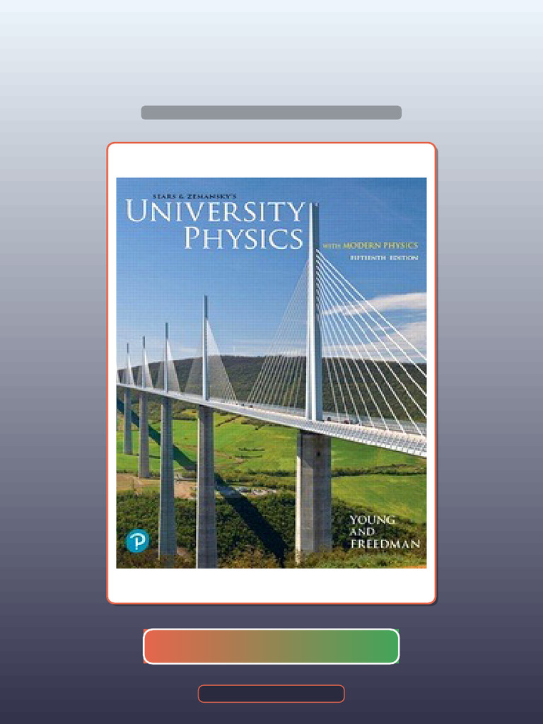 University Physics Volume 1 Chapters 120 15th Edition Unlocked Test ...