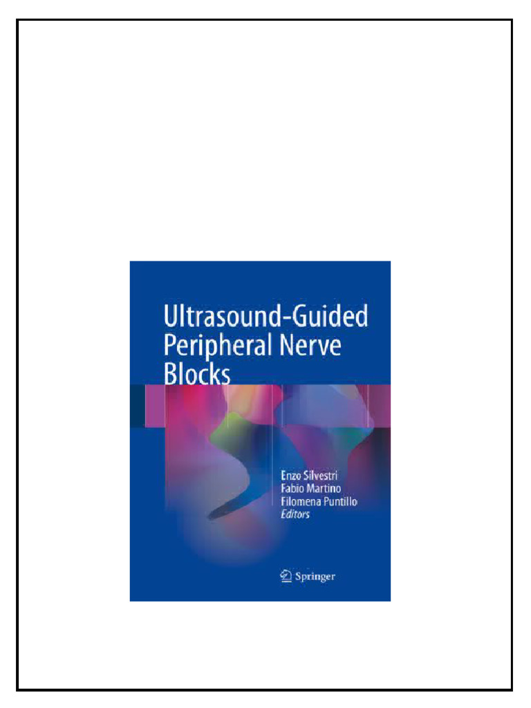 Ultrasoundguided Peripheral Nerve Blocks 1st Ed Enzo Silvestri Download | PDF | Greek Mythology ...