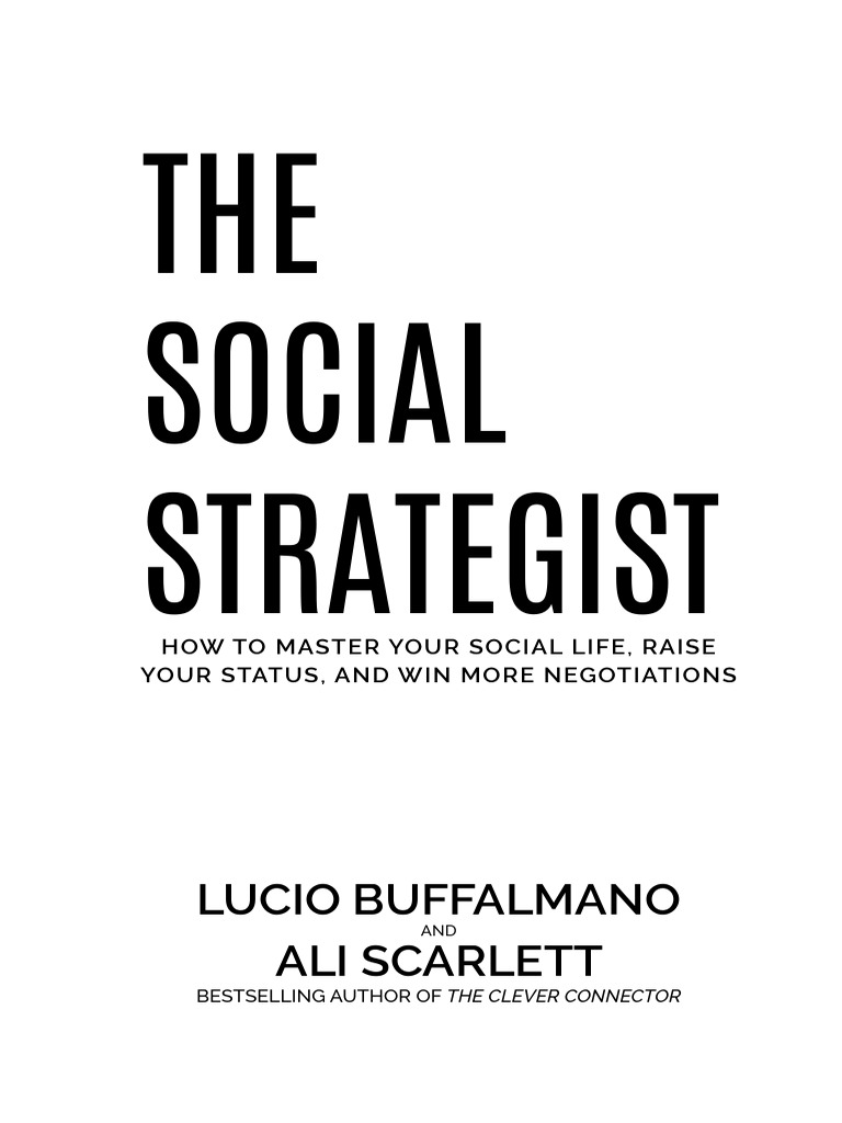 The Social Strategist How To Master Your Social Life Raise Your Status ...