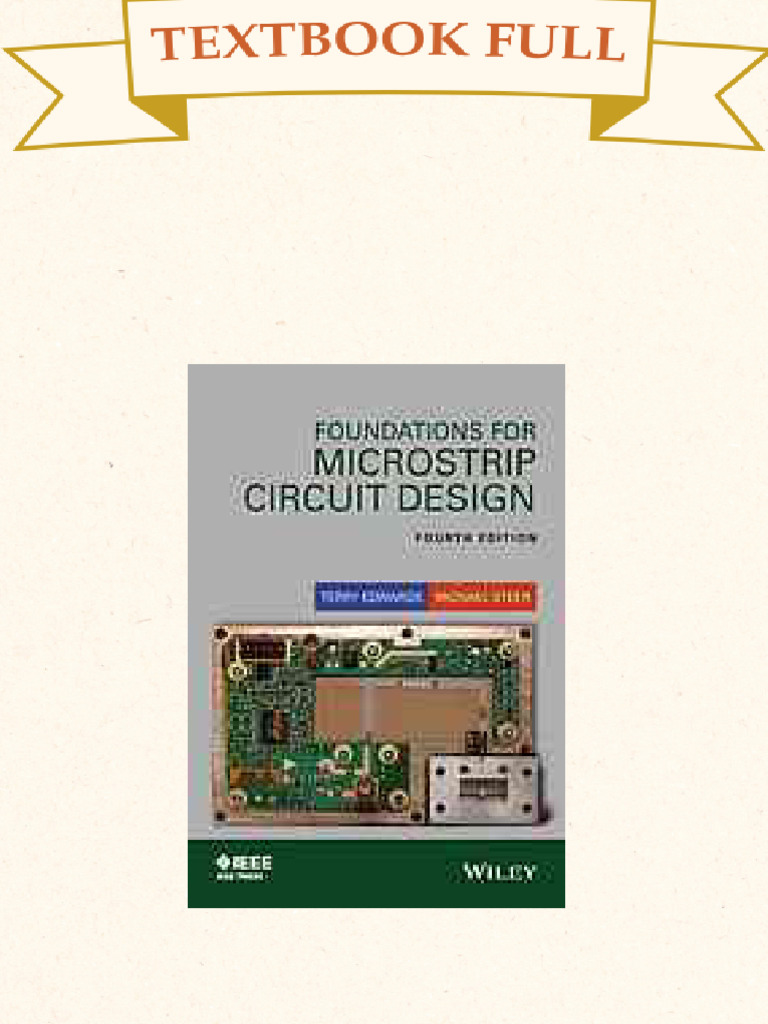 Foundations For Microstrip Circuit Design Fourth Edition Edwards ...