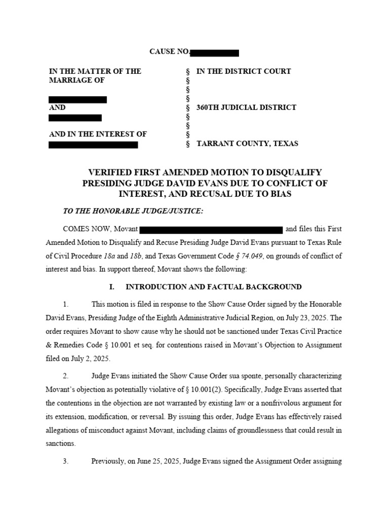 Verified First Amended Motion To Disqualify Presiding Judge David Evans Due To Conflict of ...