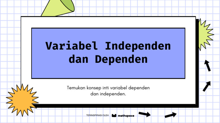 Presentasi Pendidikan Variabel Independen Dan Dependen Dalam Gaya ...