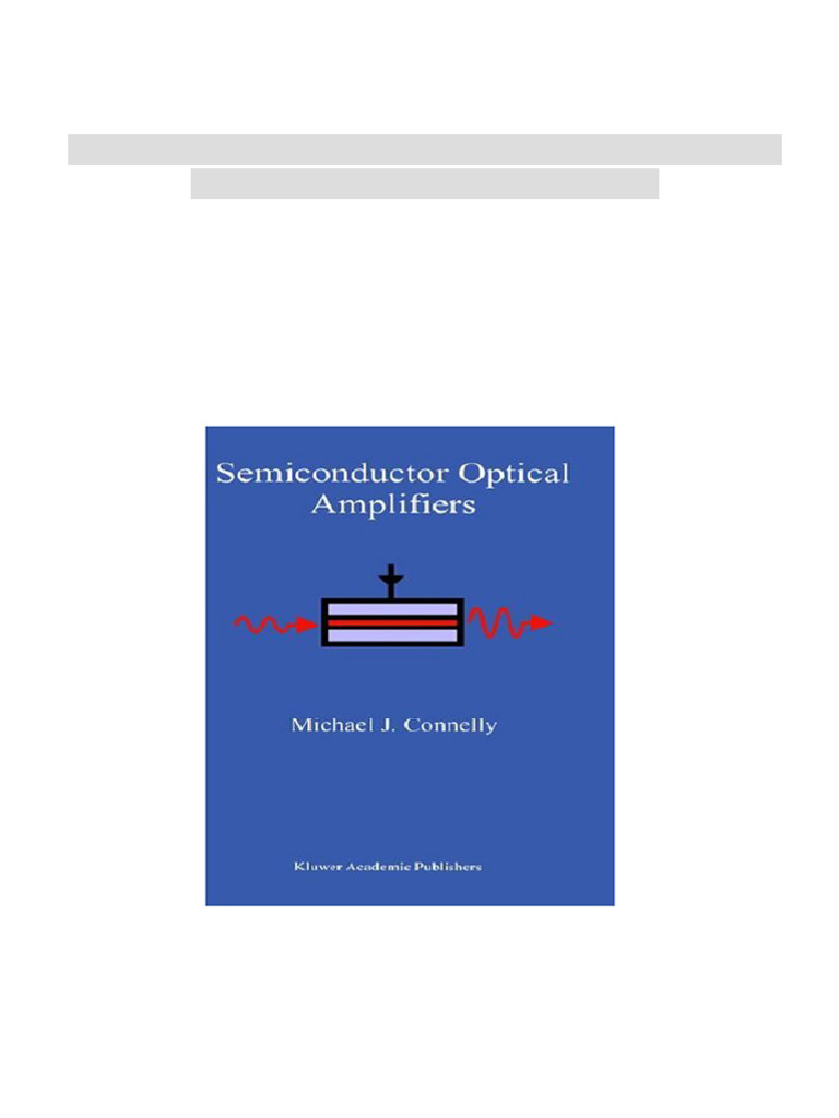 Semiconductor Optical Amplifiers 1st Edition Michael J. Connelly PDF Download | PDF | Fiber ...