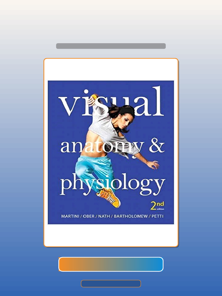 Visual Anatomy Physiology 2nd Edition by Frederic H Martini Unlocked ...