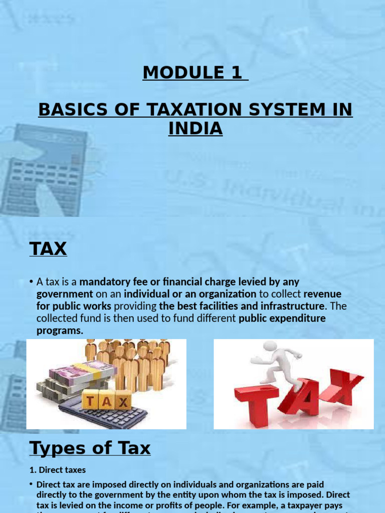 Module 1 - Basics of Taxation System in India | PDF | Taxes | Indirect Tax