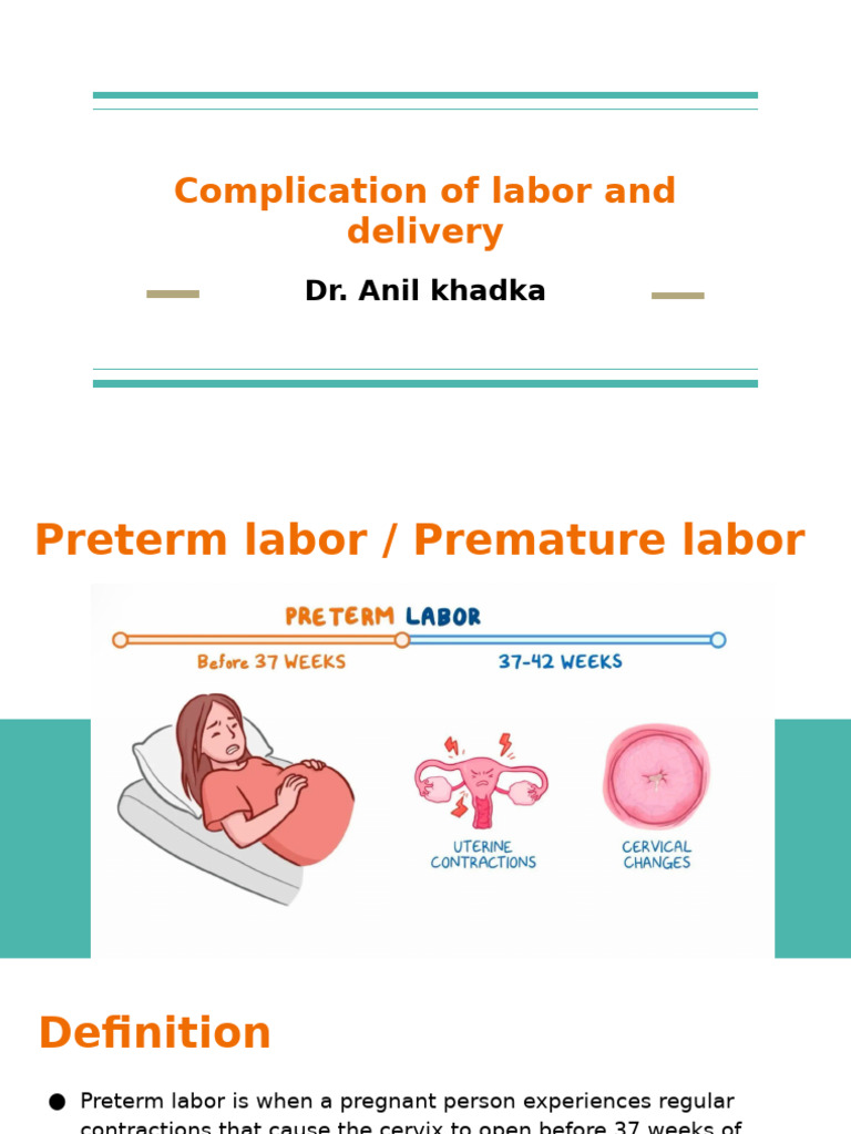 Complication of Labor and Delivery | PDF | Childbirth | Preterm Birth