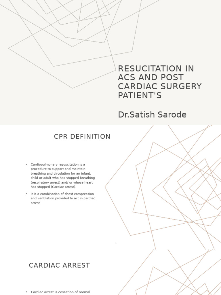 Resucitation in Acs & Post Cardiac Surgery Patients | PDF | Cardiac ...
